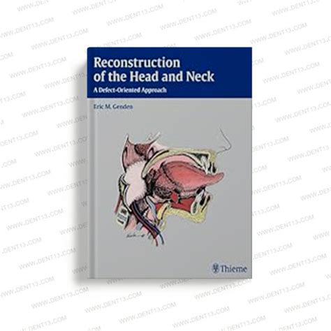 Reconstruction Of The Head And Neck A Defect Oriented Approach