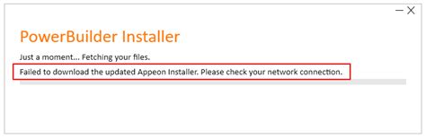 failed to download the powerbuilder installer installation guide