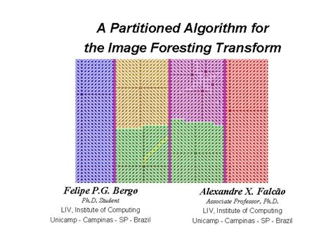A Partitioned Algorithm For The Image Foresting Transform
