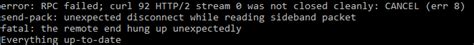 Git Error Rpc Failed Curl 92 2 Stream 0 Was Not Closed Cleanly