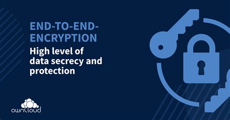 end to end encryption promising highest level data security