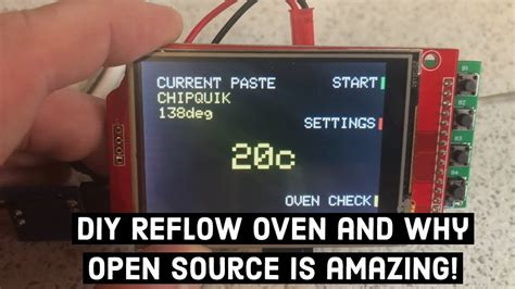 DIY Reflow Oven And Why Open Source Is Amazing YouTube