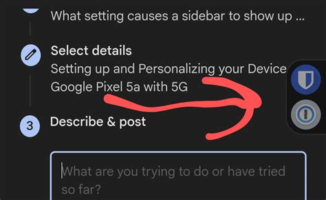 What Setting Causes A Sidebar To Show Up And How Do I Remove It Google Pixel Community