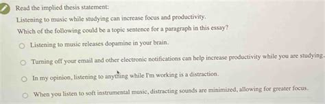 Read The Implied Thesis Statement Listening To Music While Studying Can Increase Focus An Algebra