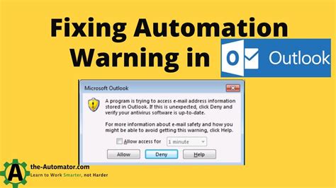 Outlook Warning A Program Is Trying To Access E Mail Address