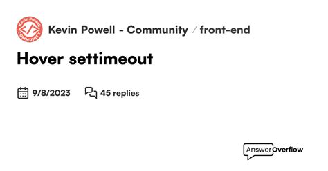 Hover Settimeout Kevin Powell Community