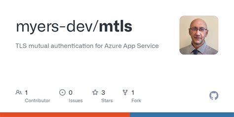 GitHub Myers Dev Mtls TLS Mutual Authentication For Azure App Service