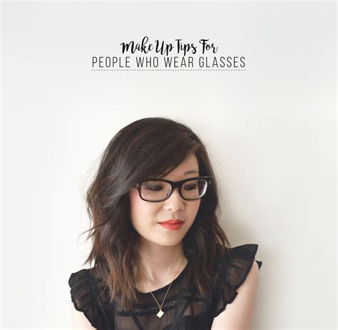 Make Up Tips For Glasses Wearers With Before And After Pics Temporary Secretary