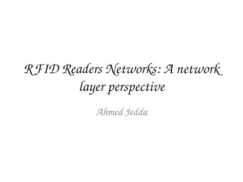 PPTX RFID Readers Networks A Network Layer Perspective DOKUMEN TIPS