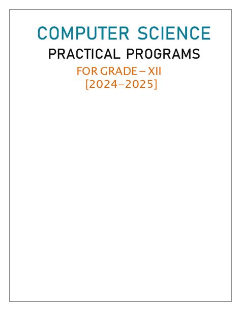 Lab Practicals 2024 25 Batch Computer Science Practical Programs For Grade Xii 20 24 202 5