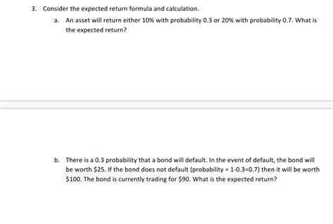 Solved 3 Consider The Expected Return Formula And
