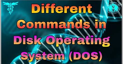 Different Commands In Disk Operating System