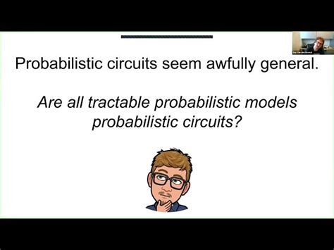 Free Video Tractable Probabilistic Circuits From Simons Institute Class Central