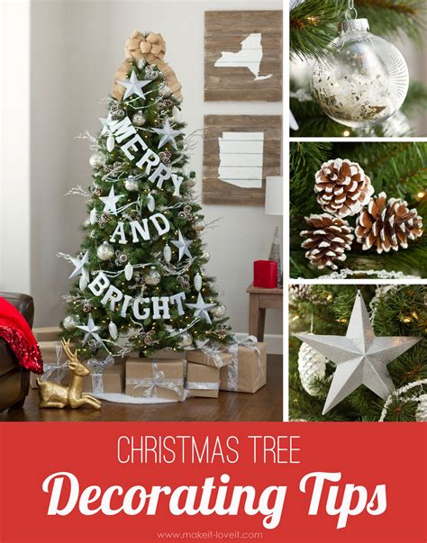 Christmas Tree Decorating Tips Make It And Love It