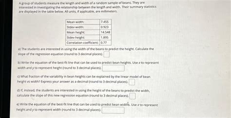 Solved A Group Of Students Measure The Length And Width Of A Chegg