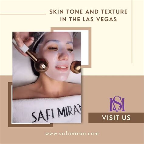 Skin Tone And Texture Offered At Our Las Vegas Center