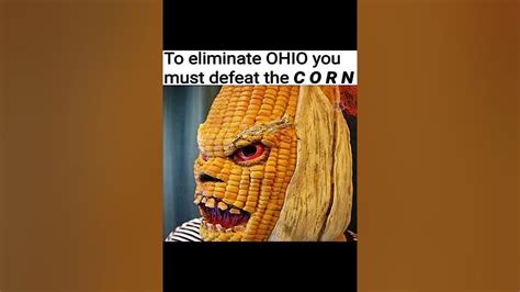 Corn Demands Respect Funny Meme Ohio Youtube