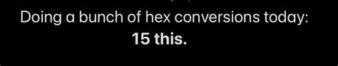 Hexadecimal Conversions R ProgrammerHumor