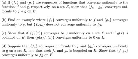 Solved A If Fn And Gn Are Sequences Of Functions That Chegg