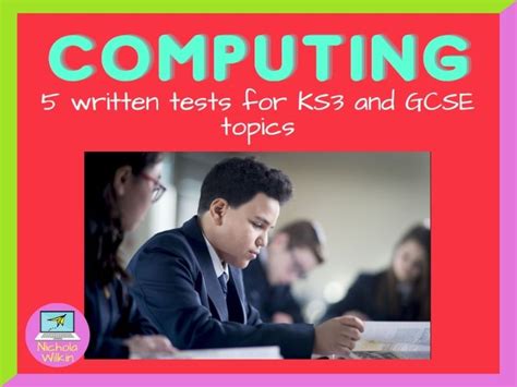 Topic Specific Computing Revision Tests Gcse Computer Science And Ks3