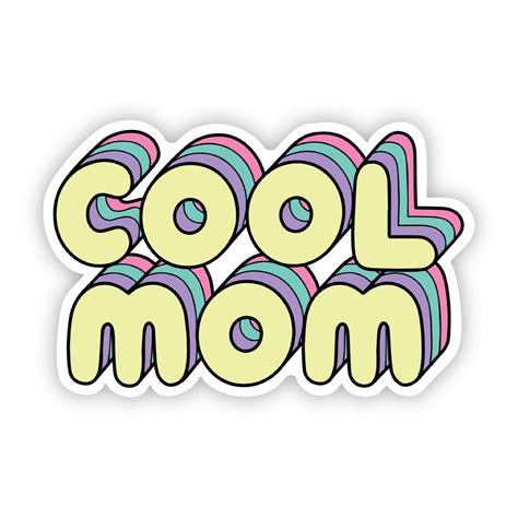 Big Moods Cool Mom Sticker Best Mom Sticker Collection Lettering