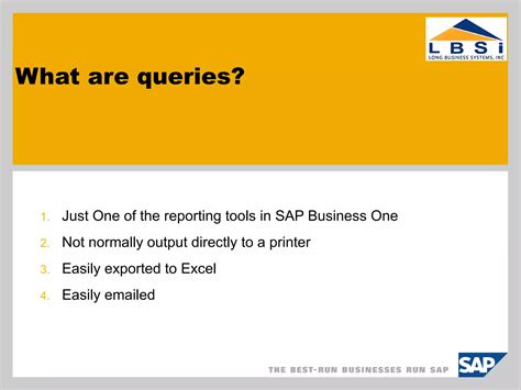 Sap Business One Queries Introduction Ppt