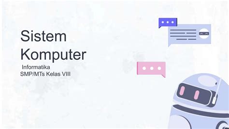 Informatika Sistem Komputer Kelas 8 Pptx