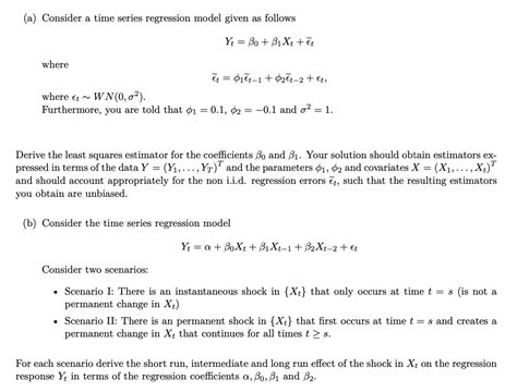 Solved A Consider A Time Series Regression Model Given As