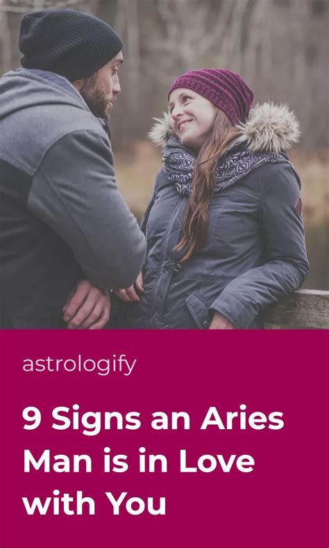 9 Signs An Aries Man Is In Love With You • Astroloy