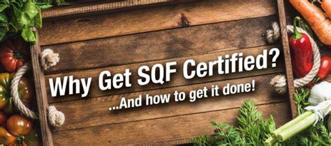 Why Is It Important To Get An SQF Certification And Here S How To Do It