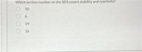 Solved Which Section Number On The Sds Covers Stability And