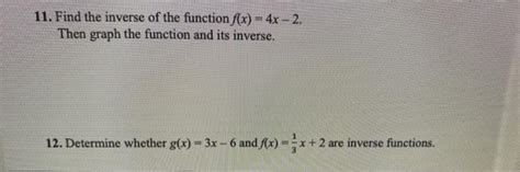 solved 11 find the inverse of the function f x 4x−2 then