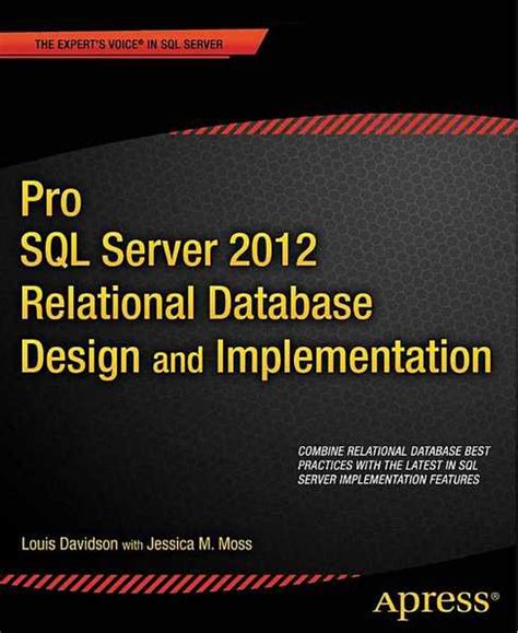Pro Sql Server 2012 Relational Database Design And Implementation
