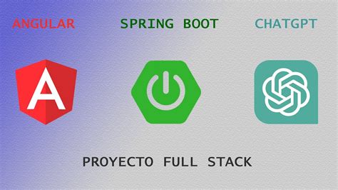 Chatgpt Spring Boot Reactive Angular Proyecto Full Stack Parte 1 Presentación Youtube