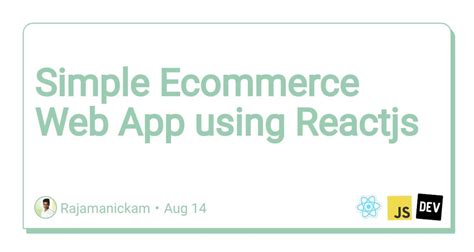 Simple Ecommerce Web App Using Reactjs R Devto