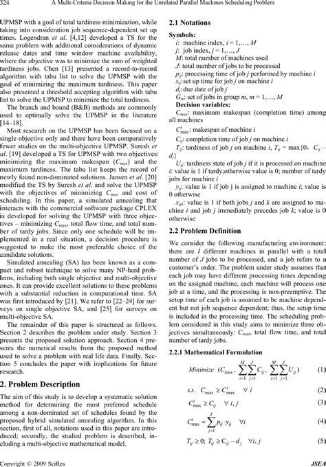 A Multi Criteria Decision Making For The Unrelated Parallel Machines Scheduling Problem