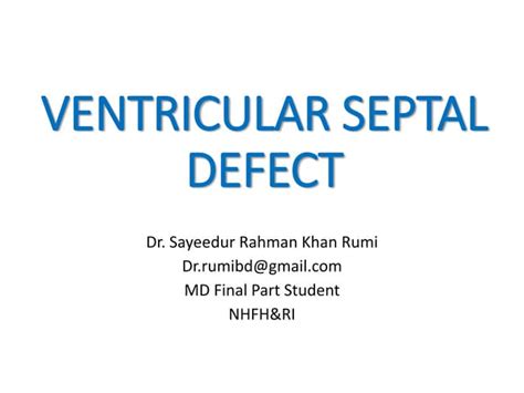 Ventricular Septal Defect Ppt