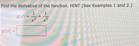 Solved Find The Derivative Of The Function Hint [see
