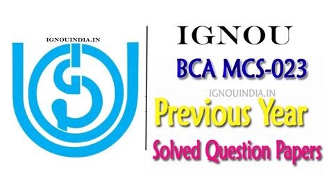 Ignou Mcs 023 Previous Year Question Papers