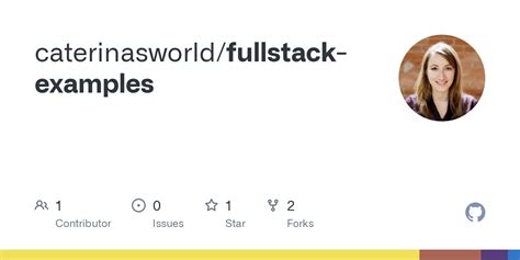 github caterinasworld fullstack examples