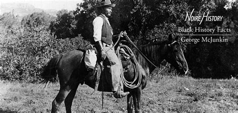 George Mcjunkin Media Noire
