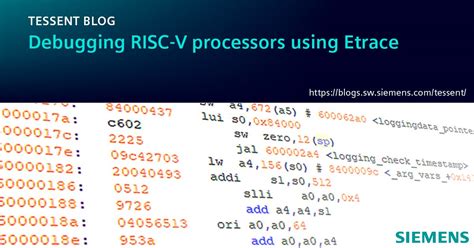 How E Trace Helps Debug Risc V Socs Tessent Silicon Lifecycle Solutions Posted On The Topic