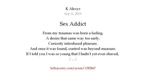 Sex Addict By K Alexys Hello Poetry