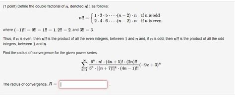 solved 1 point define the double factorial of n denoted