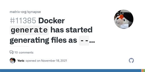 Docker `generate` Has Started Generating Files As ` User` Regardless Of `uid``gid` · Issue