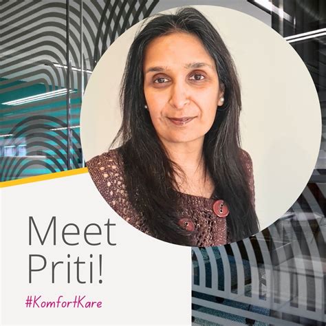 Welcome To The Komfort Team Priti Gadani Komfort