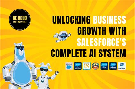 Unlocking Business Growth With Salesforces Complete Ai System Conclo