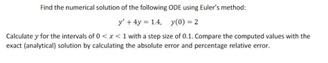 Solved Find The Numerical Solution Of The Following ODE Chegg Com