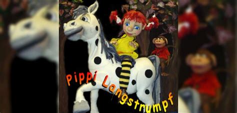 Pippi Langstrumpf Im Taka Tuka Land Für Kinder Berliner Puppentheater In Der Kulturgießerei