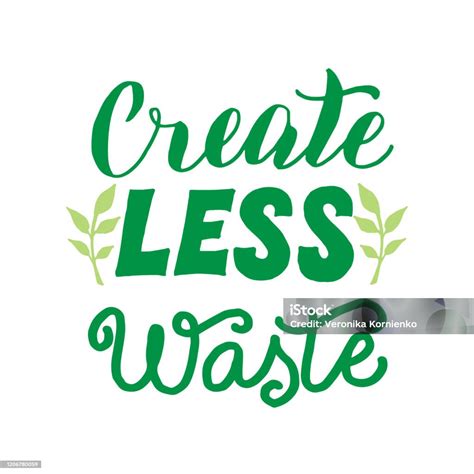 낭비 텍스트 포스터를 적게 만듭니다 생태 동기 부여 타이포그래피 문구 스티커 티셔츠 에코 백 디자인 벡터 Eps 10 0에 대한